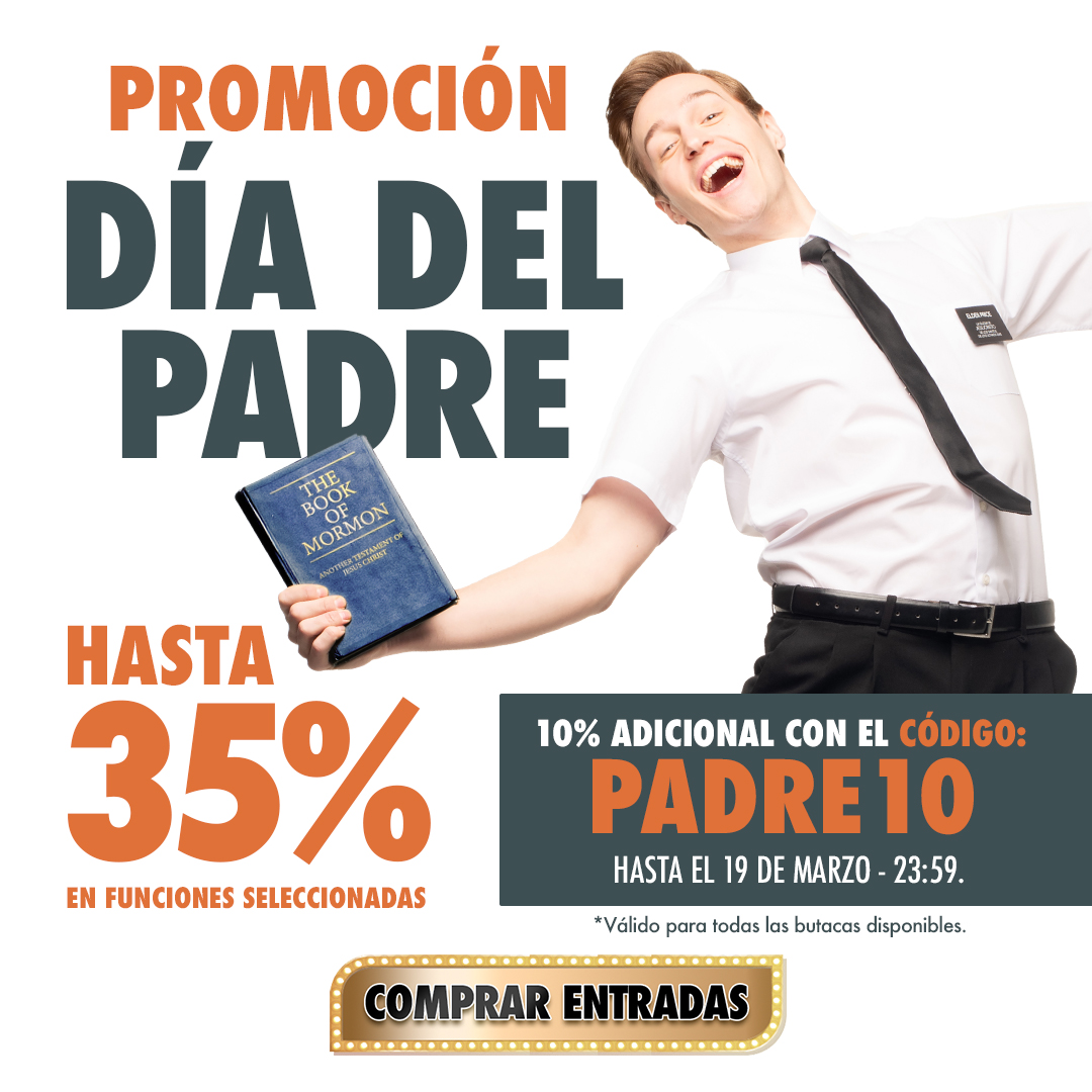 Entradas – THE BOOK OF MORMON El Musical